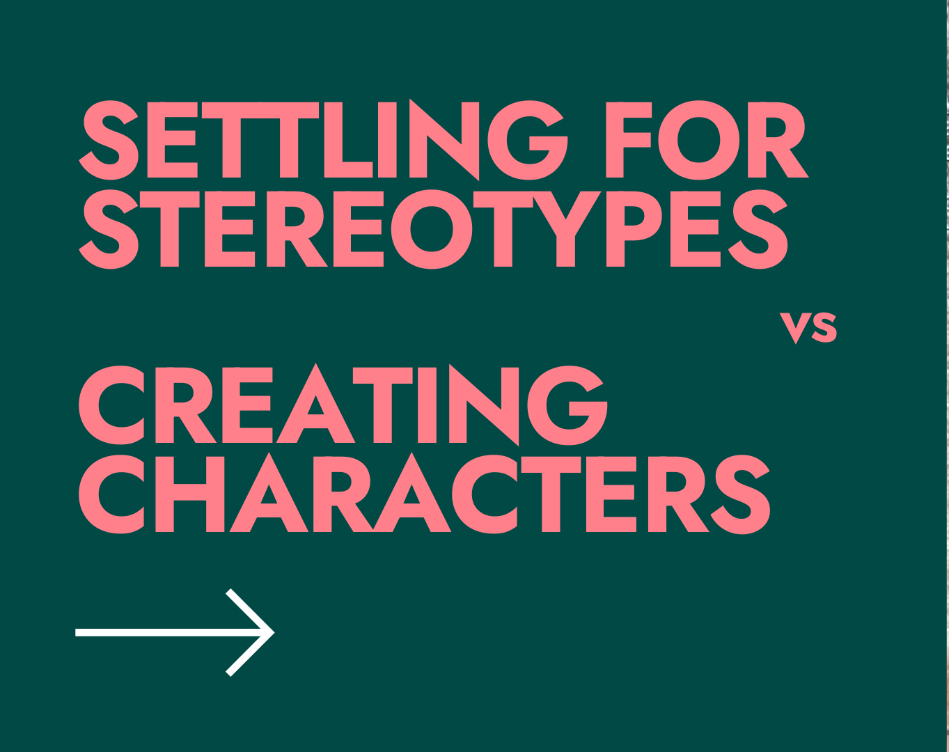 Settling for stereotypes vs creating characters - shEqual